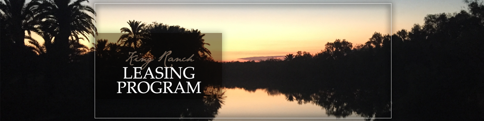 King Ranch Leasing Program - King Ranch Hunting